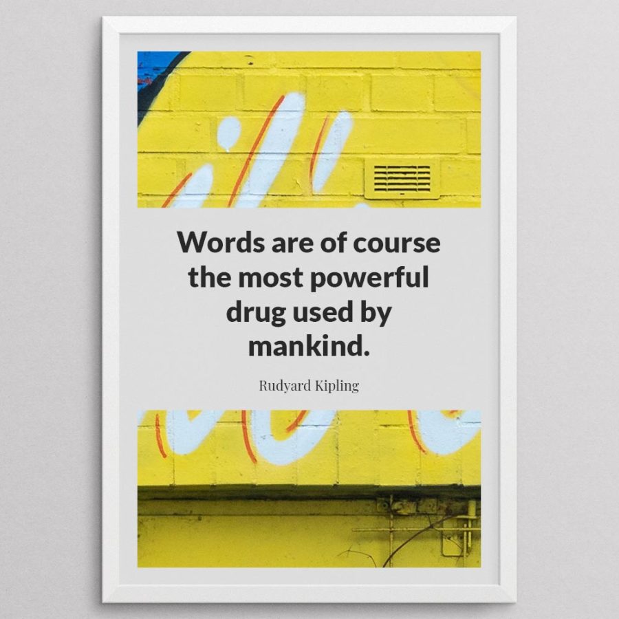 Words are of course the most powerful drug used by mankind - Quote Art ...