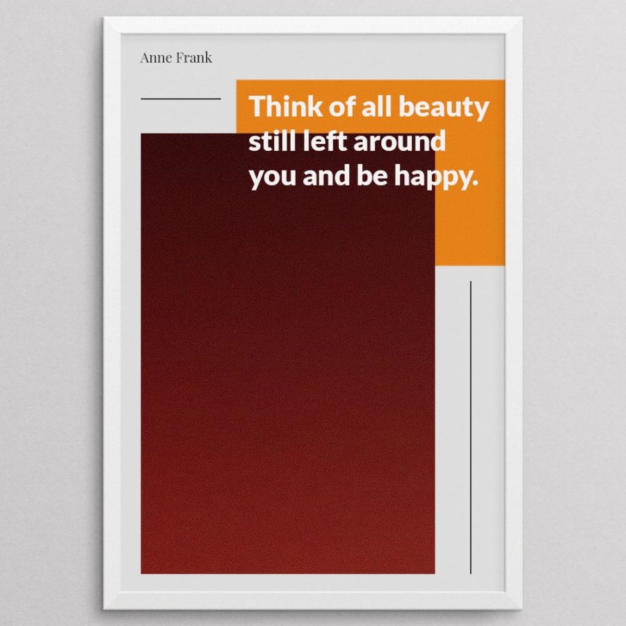 Think of all beauty still left around you and be happy - Quote Art ...