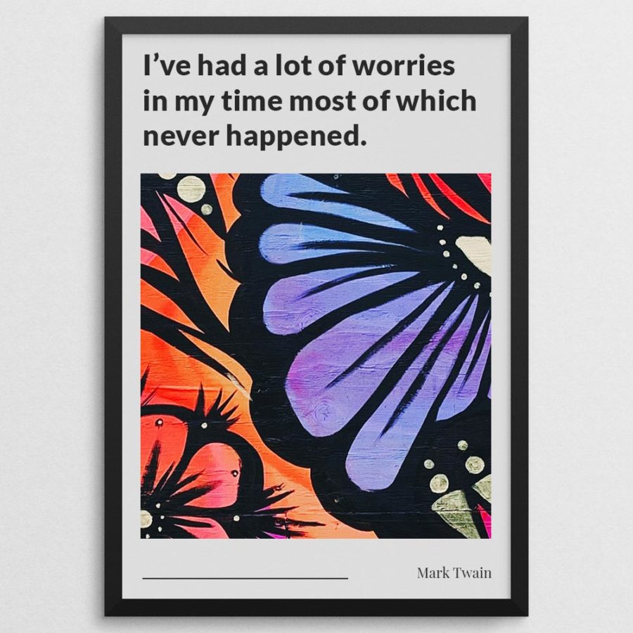 Worries Archives - Wonderful Posters
